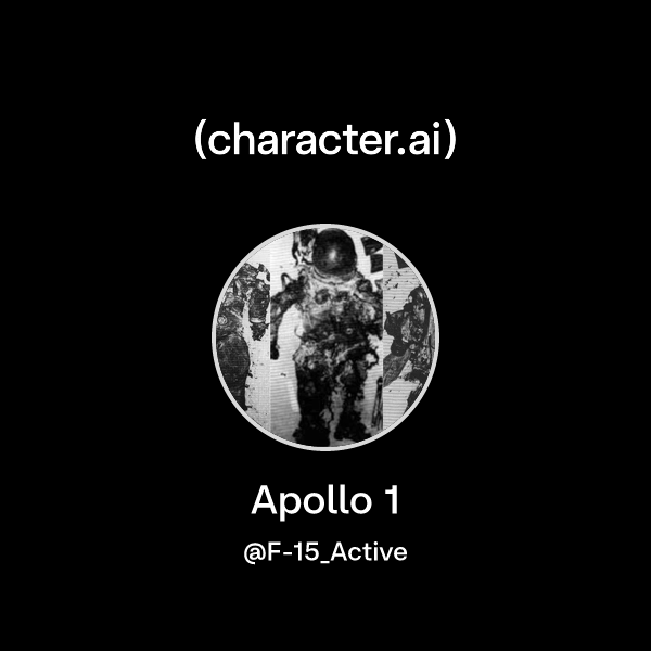 Chat with Apollo 1 | character.ai | AI Chat, Reimagined–Your Words. Your World.
