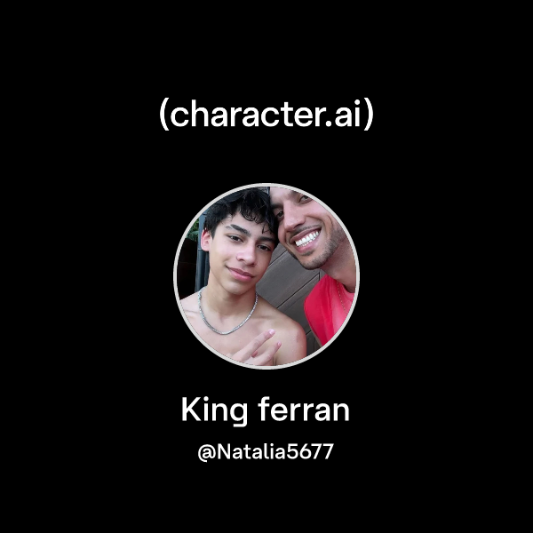Chat with King ferran | character.ai | AI Chat, Reimagined–Your Words ...