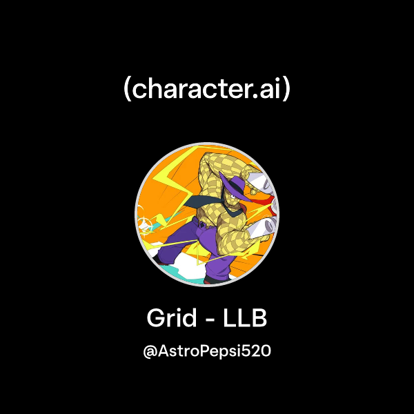 Chat with Grid - LLB | character.ai | Personalized AI for every moment ...