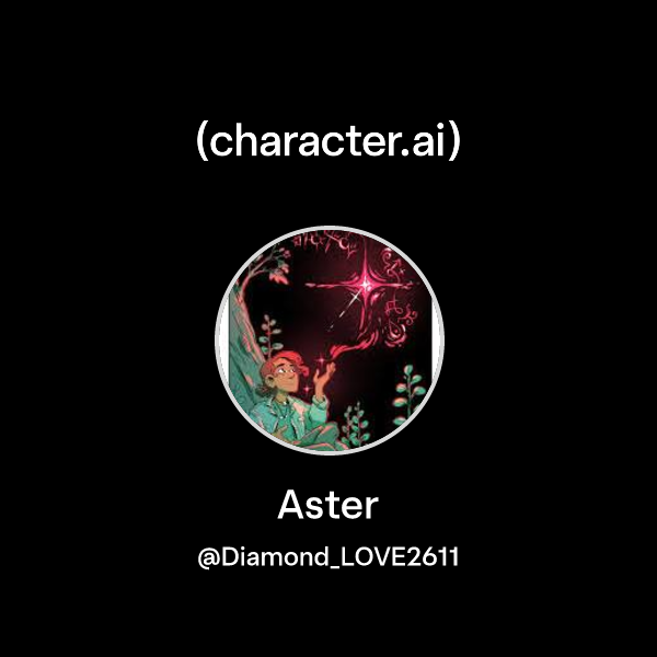 Chat with Aster | character.ai | AI Chat, Reimagined–Your Words. Your World.