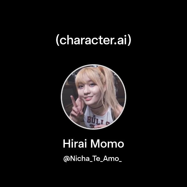 Chat with Hirai Momo | character.ai | AI Chat, Reimagined–Your Words ...