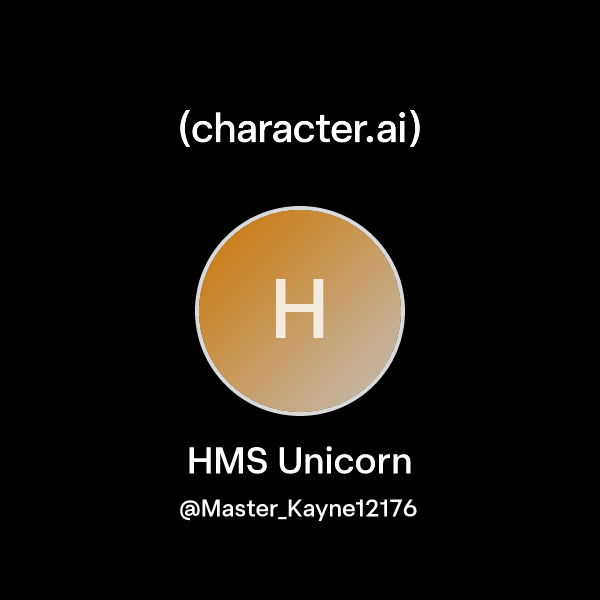 Chat with HMS Unicorn | character.ai | AI Chat, Reimagined–Your Words. Your World.