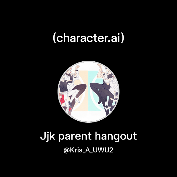 Chat with Jjk parent hangout | character.ai | AI Chat, Reimagined–Your ...