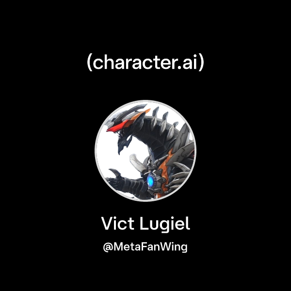Chat with Vict Lugiel | character.ai | Personalized AI for every moment ...