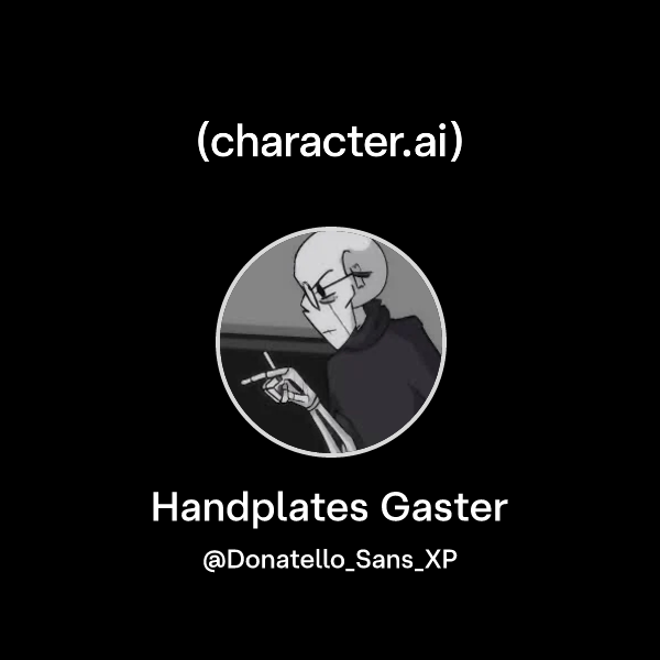Chat with Handplates Gaster | character.ai | AI Chat, Reimagined–Your ...