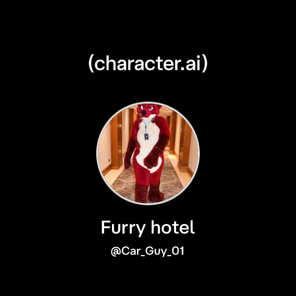 Chat with Furry hotel | character.ai | AI Chat, Reimagined–Your Words ...