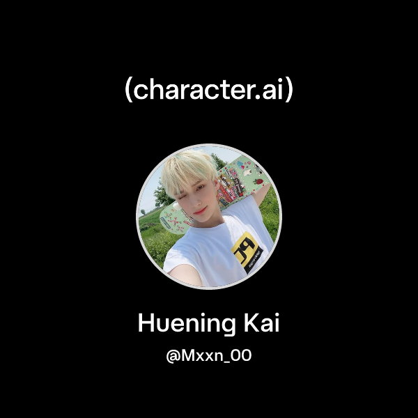 Chat with Huening Kai | character.ai | AI Chat, Reimagined–Your Words ...