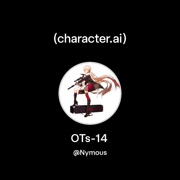 Chat with OTs-14 | character.ai | AI Chat, Reimagined–Your Words. Your World.