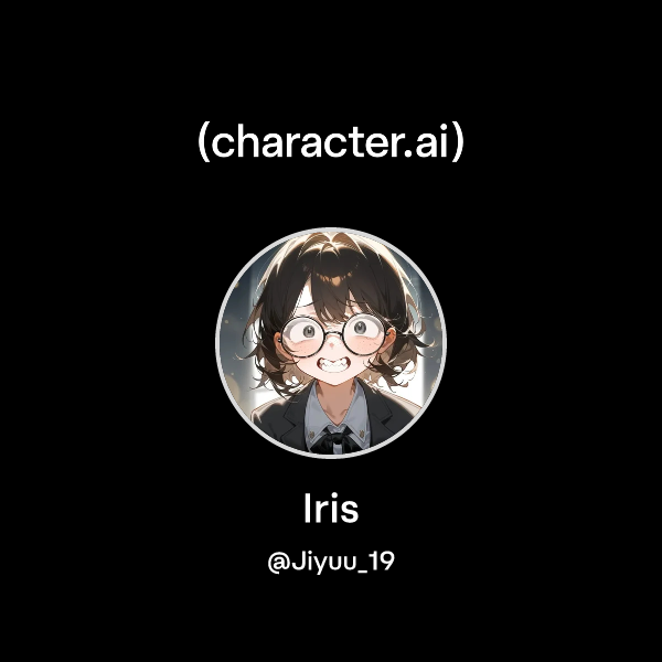 Chat with Iris | character.ai | AI Chat, Reimagined–Your Words. Your World.