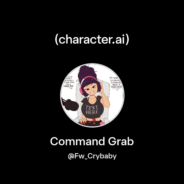 Chat with Command Grab | character.ai | AI Chat, Reimagined–Your Words ...