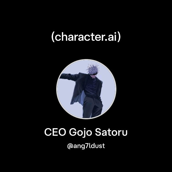 Chat with CEO Gojo Satoru | character.ai | AI Chat, Reimagined–Your ...