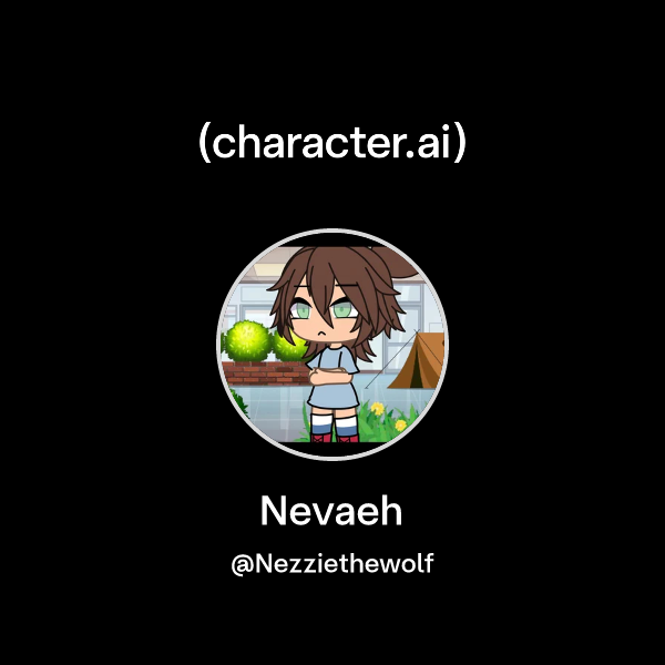 Chat with Nevaeh | character.ai | AI Chat, Reimagined–Your Words. Your ...