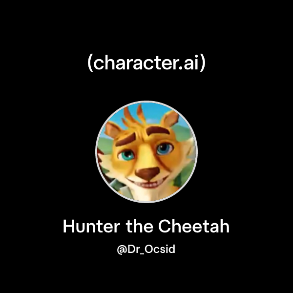 Chat with Hunter the Cheetah | character.ai | AI Chat, Reimagined–Your ...