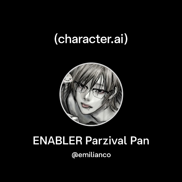 Chat with ENABLER Parzival Pan | character.ai | AI Chat, Reimagined ...