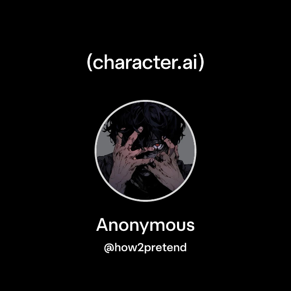 Chat with Anonymous | character.ai | AI Chat, Reimagined–Your Words ...
