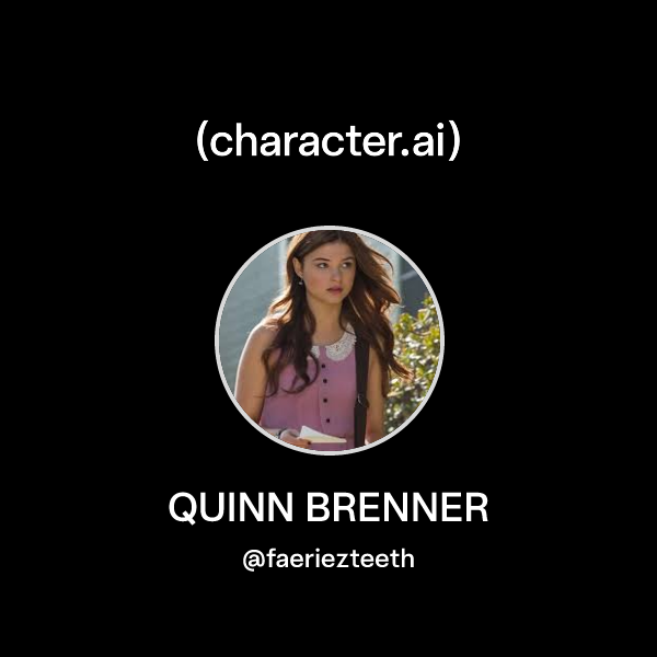 Chat with QUINN BRENNER | character.ai | AI Chat, Reimagined–Your Words ...