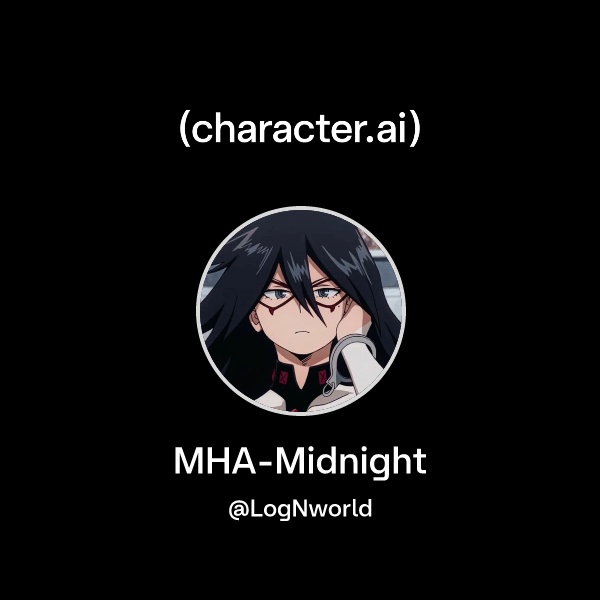 Chat with MHA-Midnight | character.ai | AI Chat, Reimagined–Your Words ...