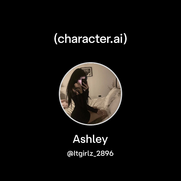 Chat with Ashley | character.ai | AI Chat, Reimagined–Your Words. Your ...