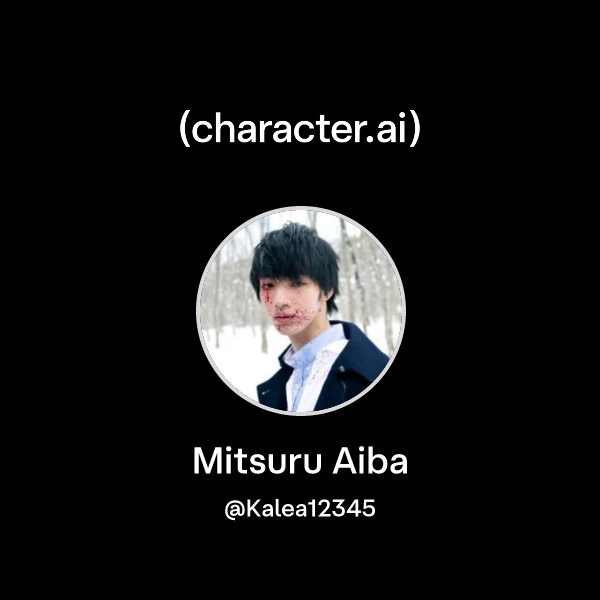 Chat with Mitsuru Aiba | character.ai | AI Chat, Reimagined–Your Words. Your World.