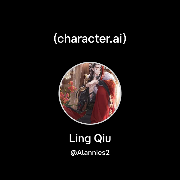 Chat with Ling Qiu | character.ai | Personalized AI for every moment of ...
