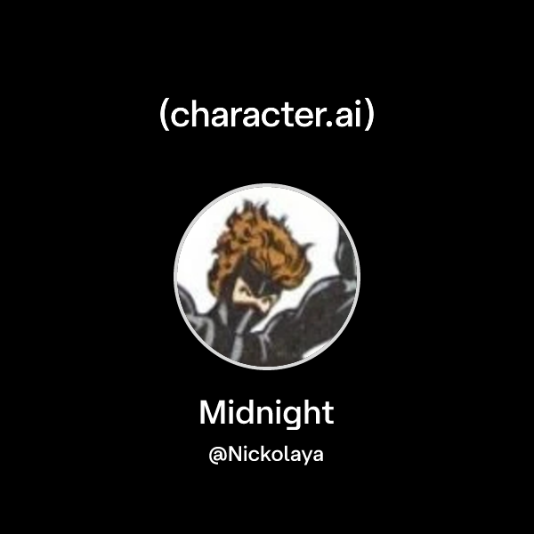 Chat with Midnight | character.ai | AI Chat, Reimagined–Your Words ...
