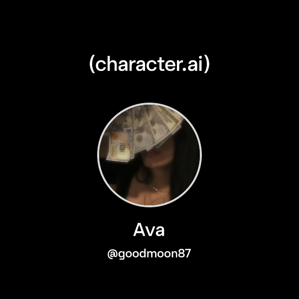 Chat with Ava | character.ai | Personalized AI for every moment of your day