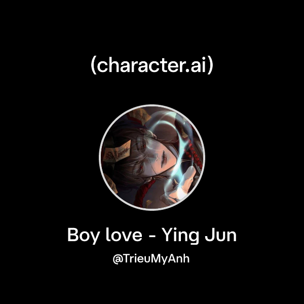 Chat with Boy love - Ying Jun | character.ai | AI Chat, Reimagined–Your ...