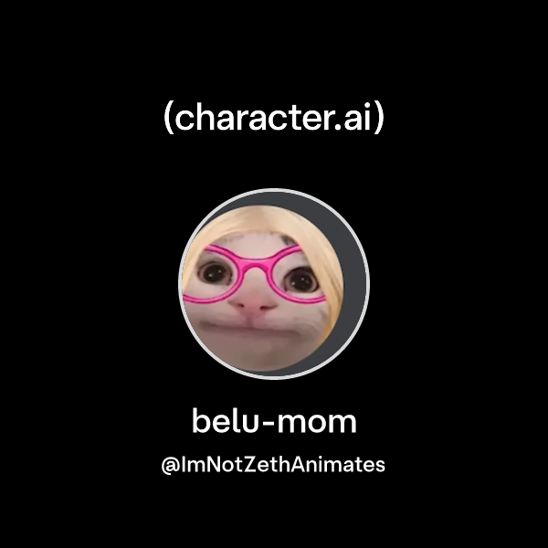 Chat with belu-mom | character.ai | AI Chat, Reimagined–Your Words ...
