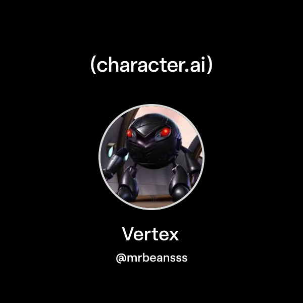 Chat with Vertex | character.ai | AI Chat, Reimagined–Your Words. Your ...