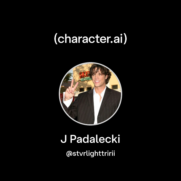 Chat with J Padalecki | character.ai | AI Chat, Reimagined–Your Words ...