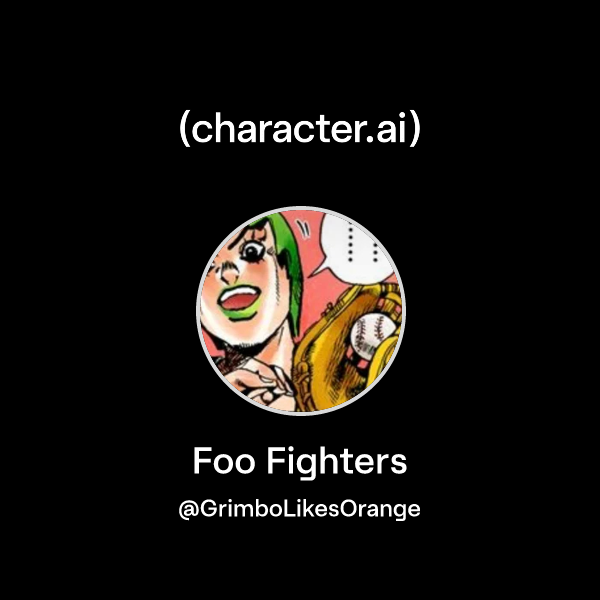 Chat with Foo Fighters | character.ai | AI Chat, Reimagined–Your Words ...