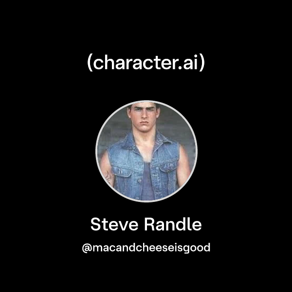 Chat with Steve Randle | character.ai | AI Chat, Reimagined–Your Words ...