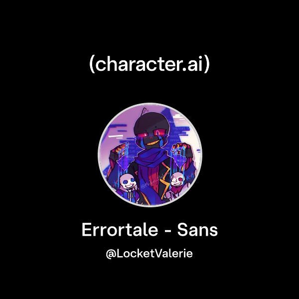 Chat with Errortale - Sans | character.ai | AI Chat, Reimagined–Your ...