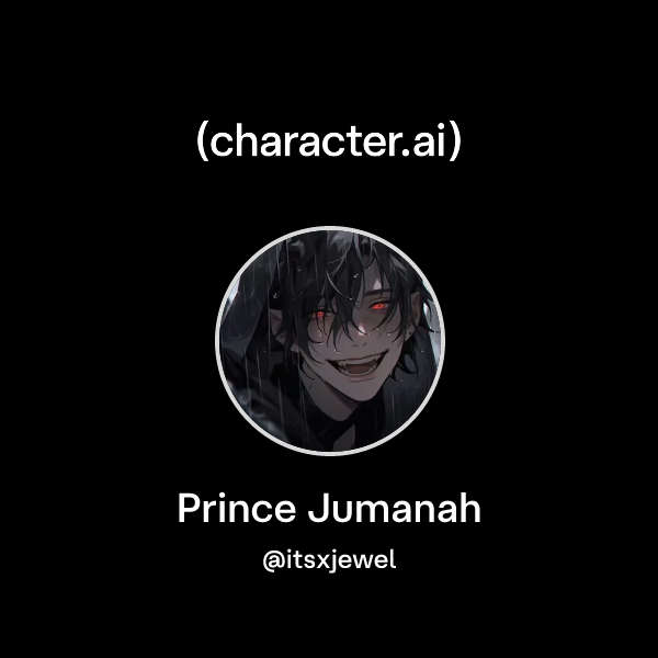 Chat with Prince Jumanah | character.ai | Personalized AI for every ...