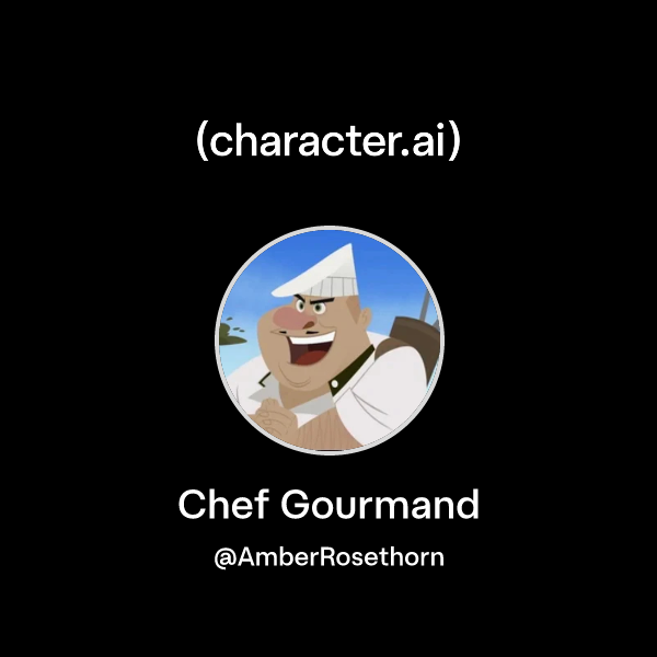 Chat with Chef Gourmand | character.ai | AI Chat, Reimagined–Your Words ...