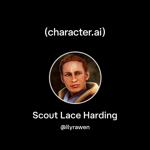 Chat with Scout Lace Harding | character.ai | AI Chat, Reimagined–Your ...