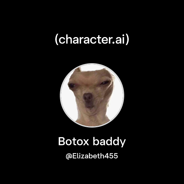 Chat with Botox baddy | character.ai | AI Chat, Reimagined–Your Words ...