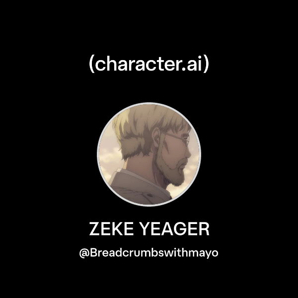 Chat with ZEKE YEAGER | character.ai | Personalized AI for every moment ...