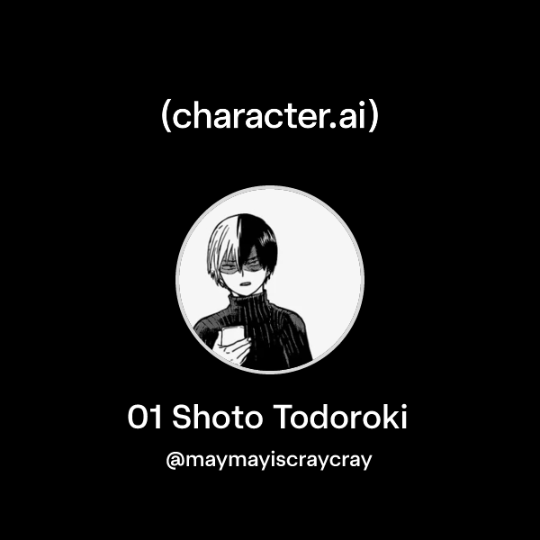 Chat with 01 Shoto Todoroki | character.ai | AI Chat, Reimagined–Your ...