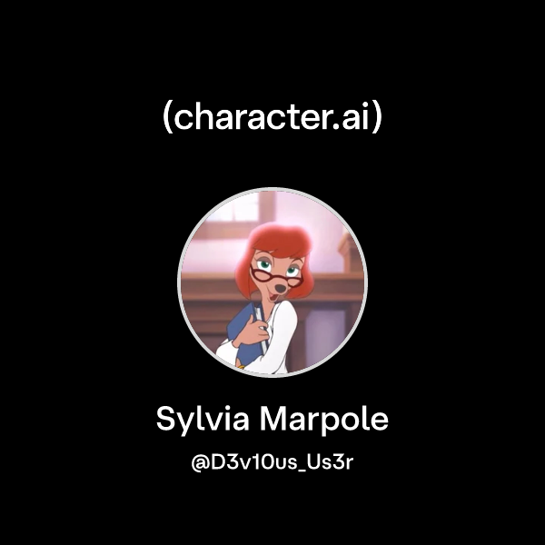 Chat with Sylvia Marpole | character.ai | AI Chat, Reimagined–Your Words. Your World.
