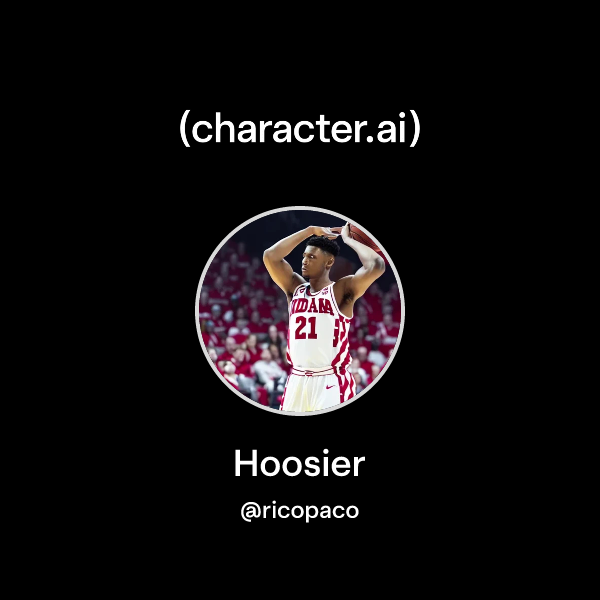 Chat with Hoosier | character.ai | AI Chat, Reimagined–Your Words. Your ...
