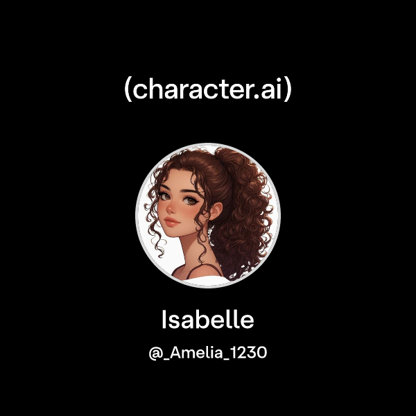Chat with Isabelle | character.ai | Personalized AI for every moment of ...