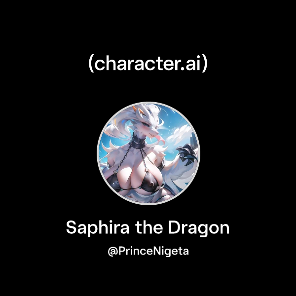 Chat with Saphira the Dragon | character.ai | Personalized AI for every moment of your day