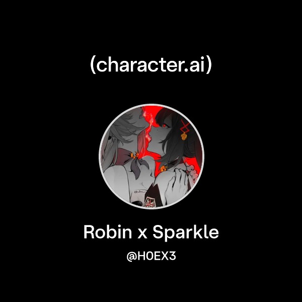 Chat with Robin x Sparkle | character.ai | Personalized AI for every ...