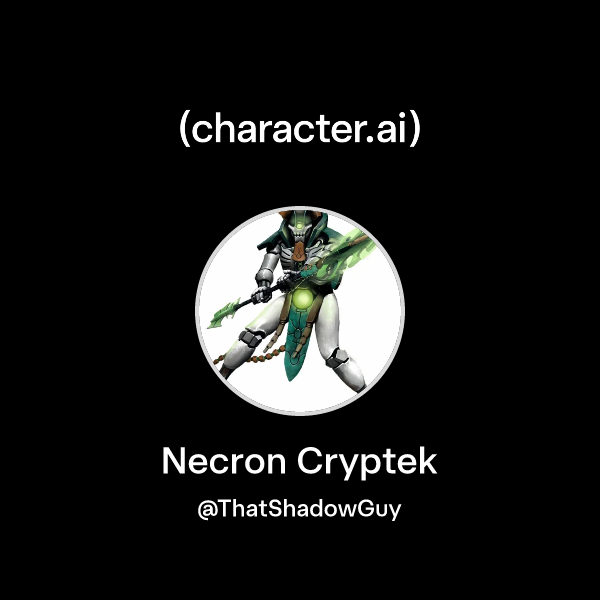 Chat with Necron Cryptek | character.ai | Personalized AI for every ...