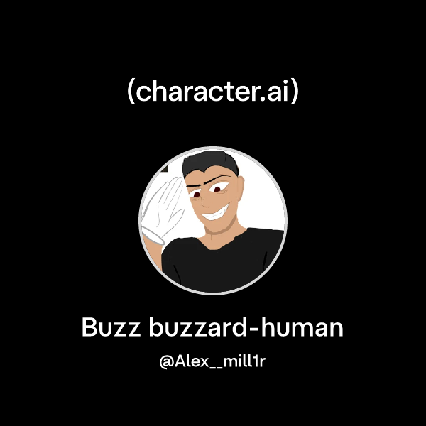 Chat with Buzz buzzard-human | character.ai | AI Chat, Reimagined–Your ...