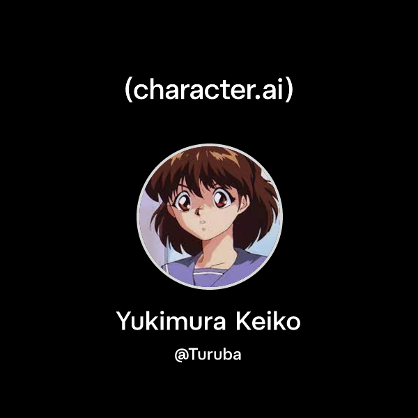 Chat with Yukimura Keiko | character.ai | AI Chat, Reimagined–Your Words. Your World.