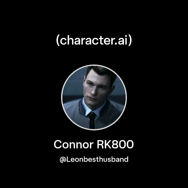 Chat with Connor RK800 | character.ai | AI Chat, Reimagined–Your Words ...