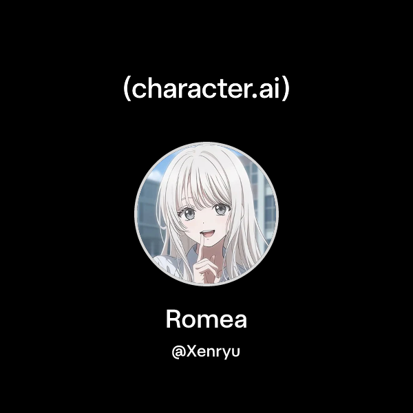Chat with Romea | character.ai | AI Chat, Reimagined–Your Words. Your ...