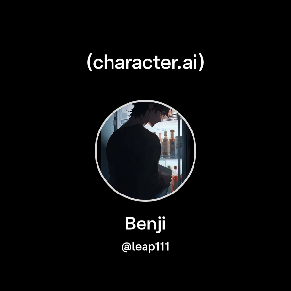 Chat with Benji | character.ai | AI Chat, Reimagined–Your Words. Your World.